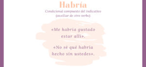 Hubiera/hubiese/habría: ¿cuándo usarlos? - Wrede Estudio Editorial